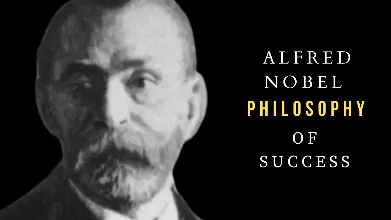 Alfred Nobel philosophy of Success | Motivational Story - YouTube