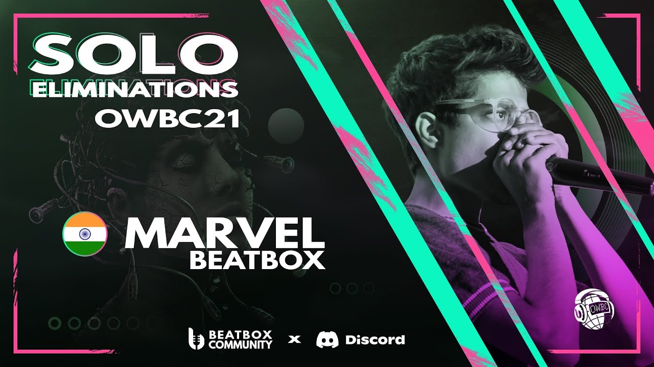MARVEL | Beatbox Elimination | Online World Beatbox Championship 2021 ...