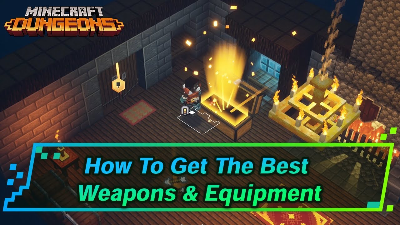 【Minecraft Dungeons】How To Get The Best Weapons & Equipments - YouTube