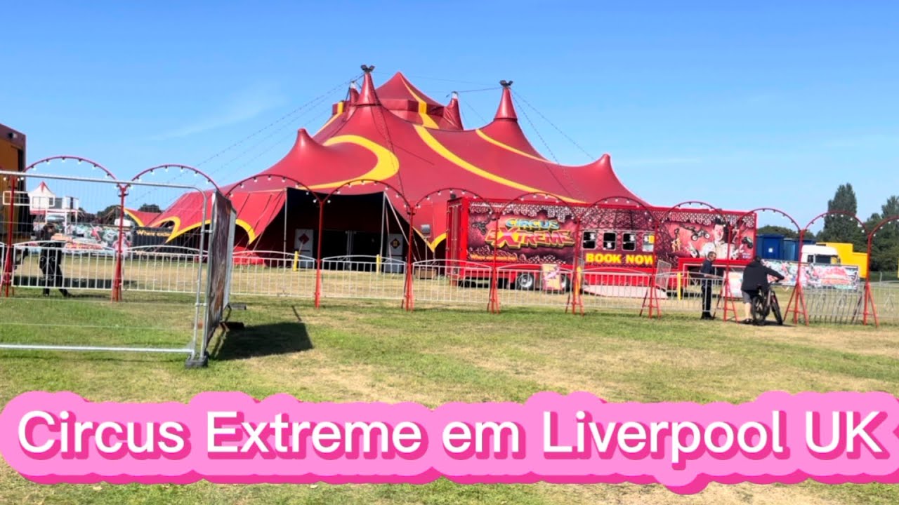 Circus Extreme em Liverpool - YouTube