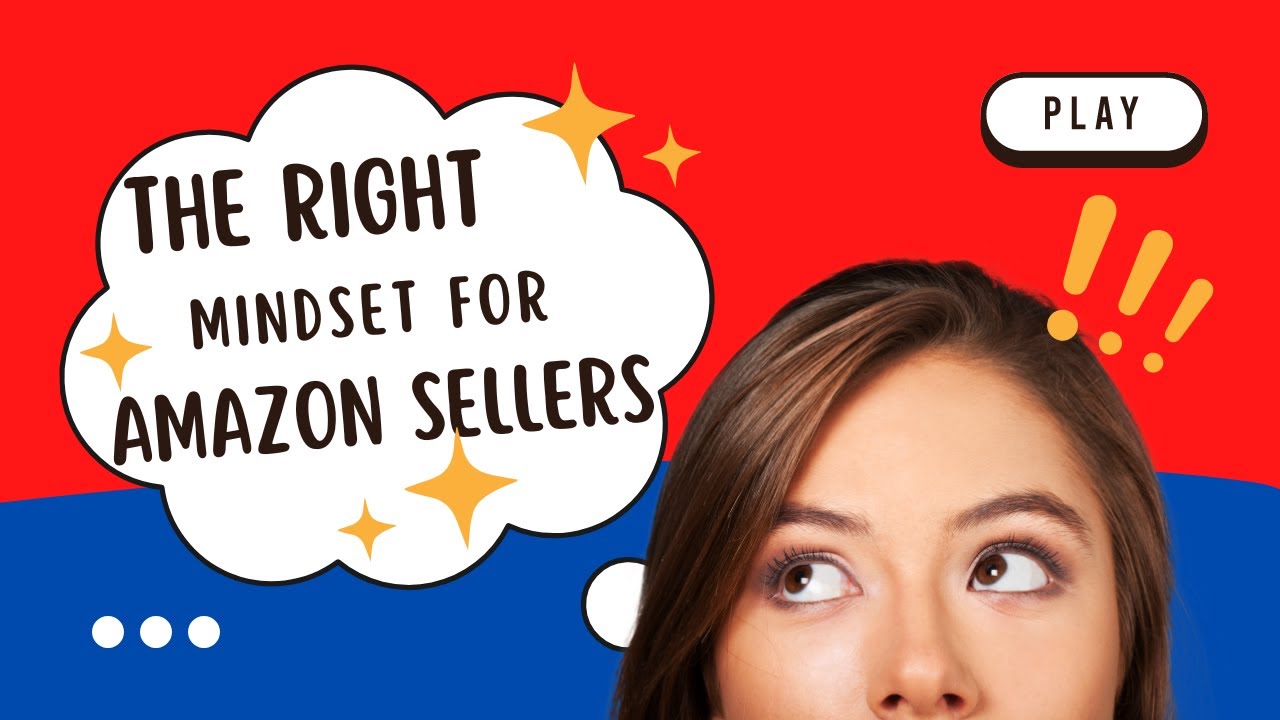The TRUTH about Mindset for Amazon Sellers - YouTube