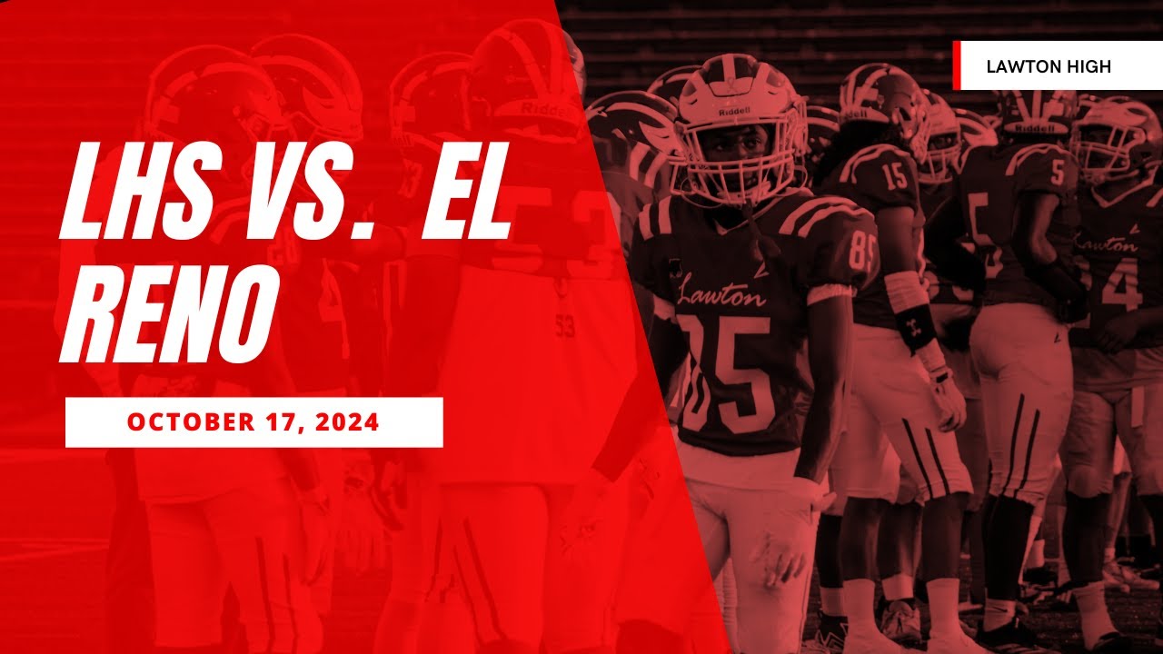 Lawton High School vs El Reno High School Mens Varsity Football - YouTube