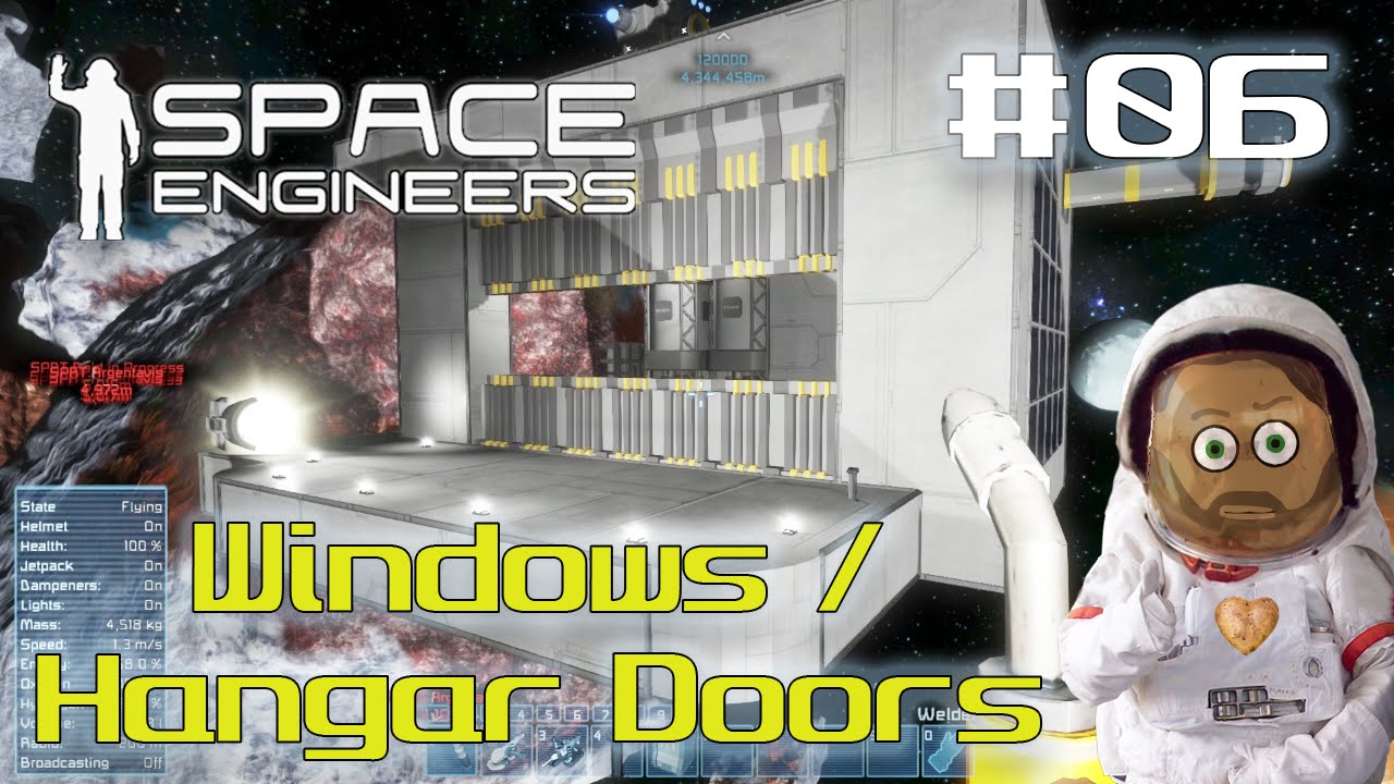 Let's Play Space Engineers - S01E06 - Building a hangar door and some ...