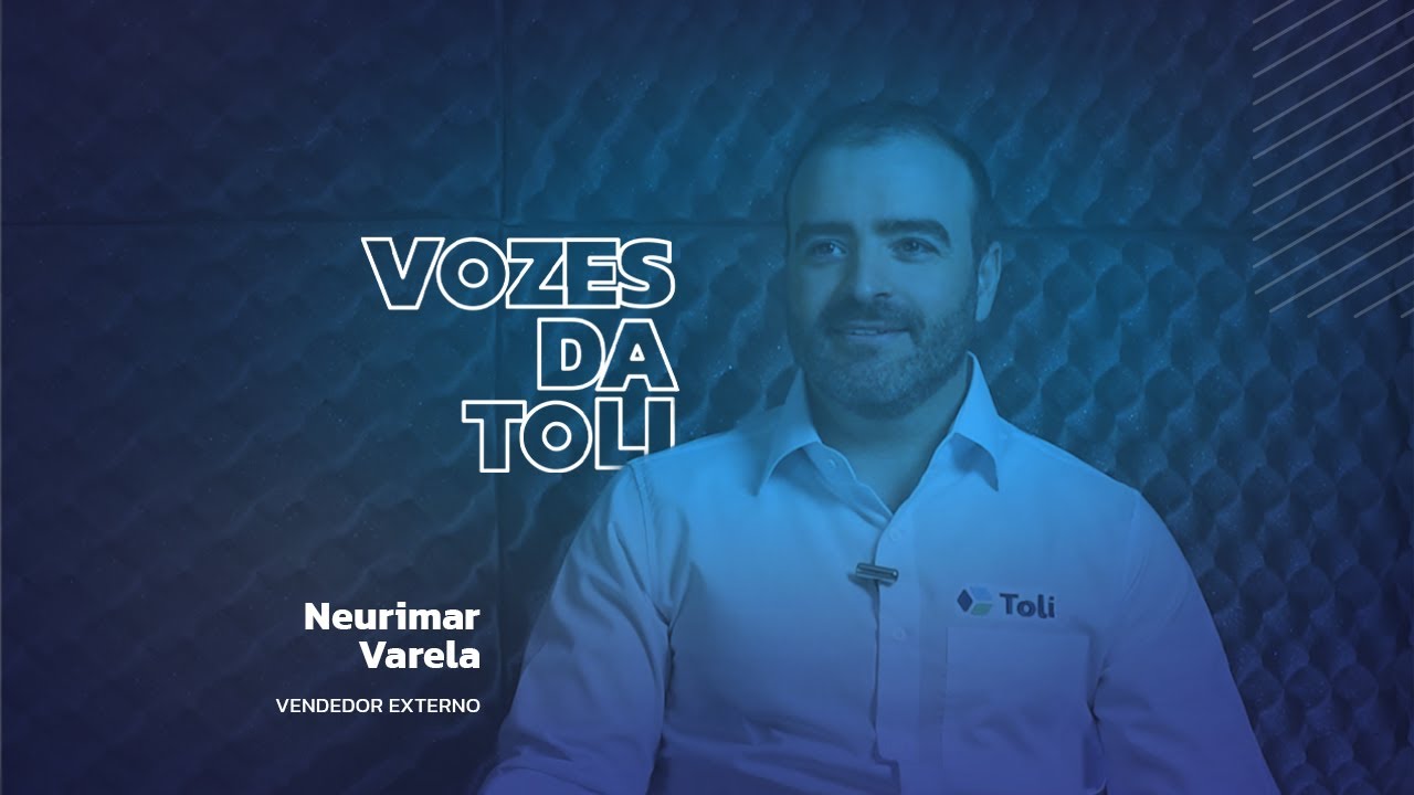 Vozes da Toli: Neurimar Varela - Vendedor Externo (Parte 2) - YouTube