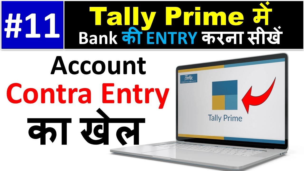 #11 Bank Entry in Tally Prime | Contra Entry | Payment Entry | Receipt ...