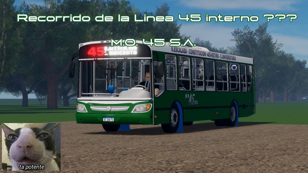 Recorrido de la Linea 45 interno ??? // Recorridos de Bondis [Capitulo ...