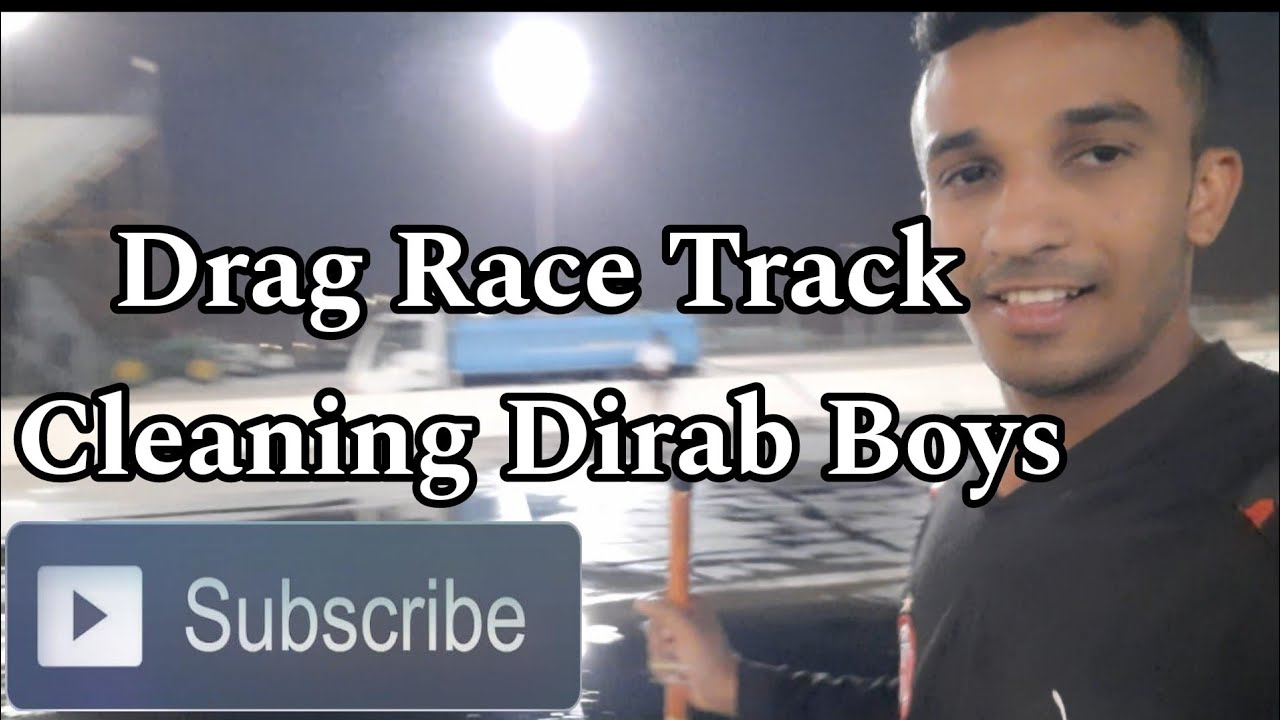 10 October 2023 Prepare The Drag Race Track Cleaning - YouTube