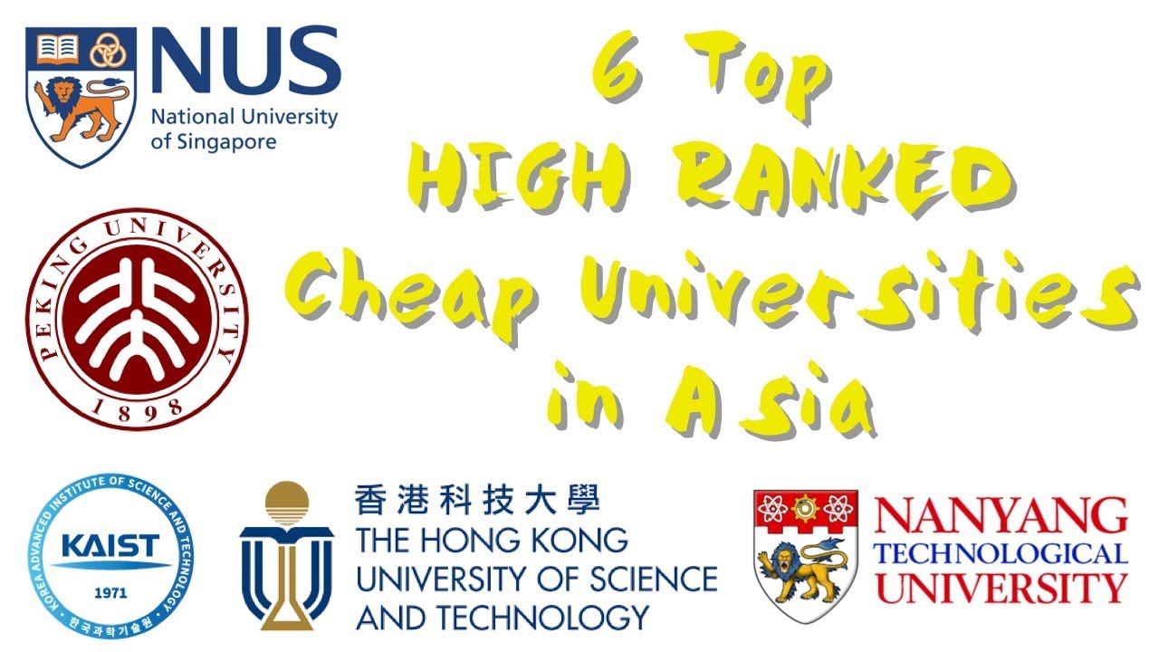 6 Top HIGH RANKED Cheap Universities In Asia YouTube 6-top-high-ranked-cheap-universities-in-asia-youtube