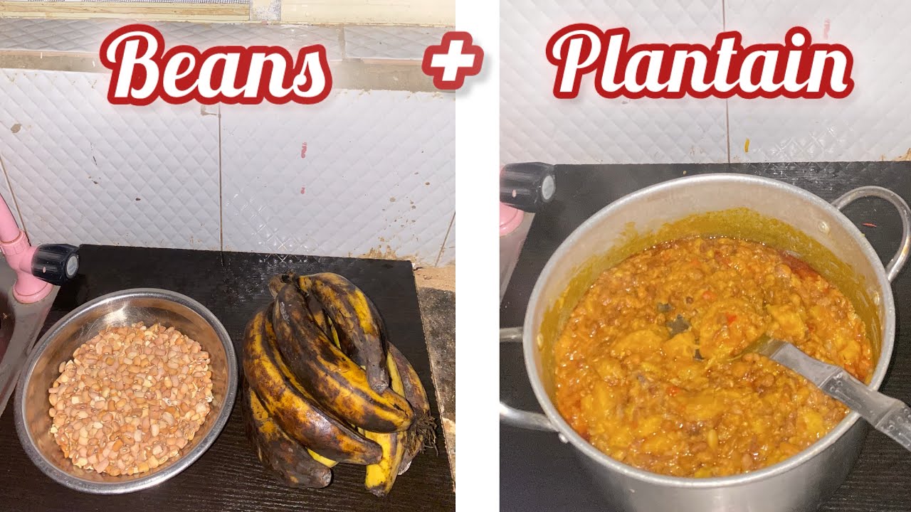 Plantain & Beans Combo 😋 | The Perfect Comfort Food - YouTube