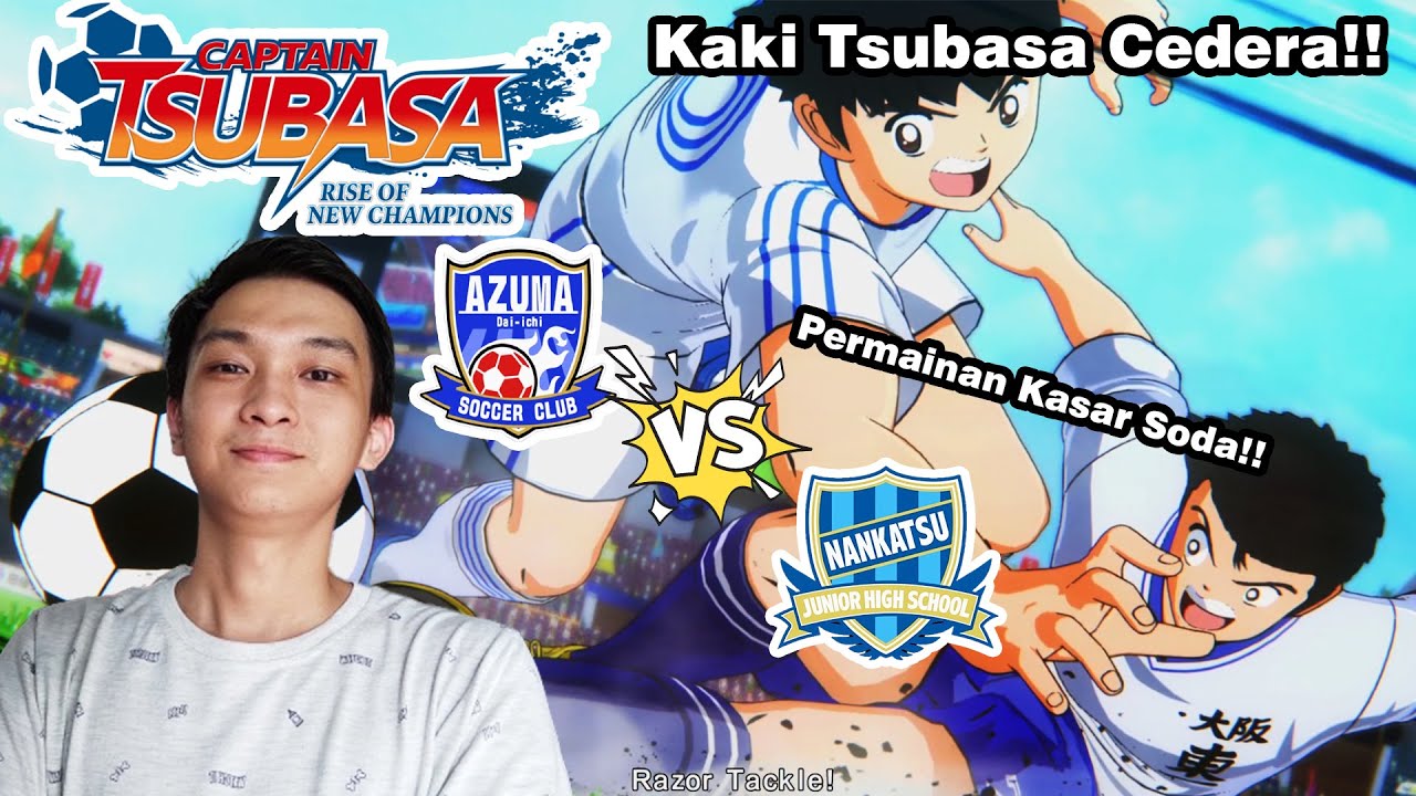 Nankatsu Vs Azumaichi Tackle KERAS dari Soda Membuat Tsubasa Cedera ...