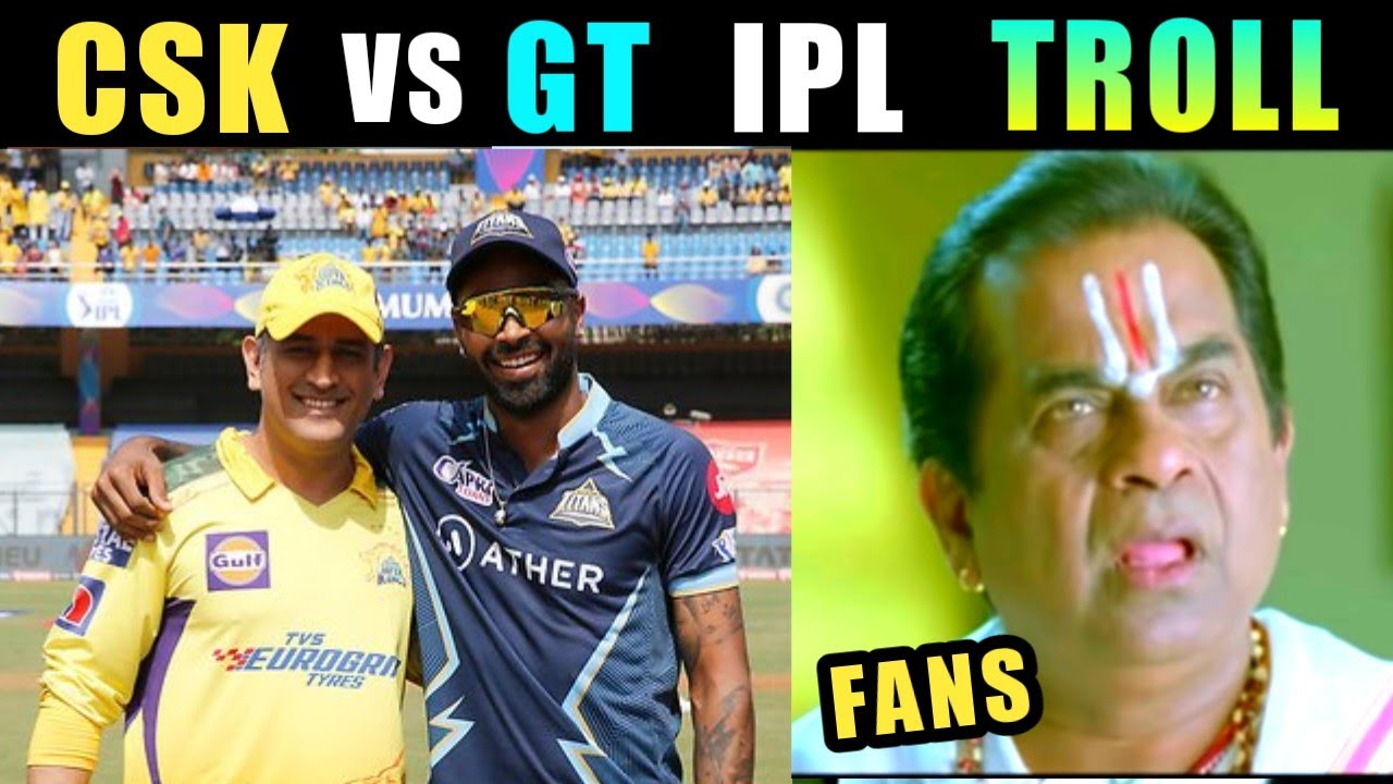 CSK VS GT IPL TROLL / IPL TROLL / IPL MATCH TROLL/ CSK TROLL / GT TROLL ...