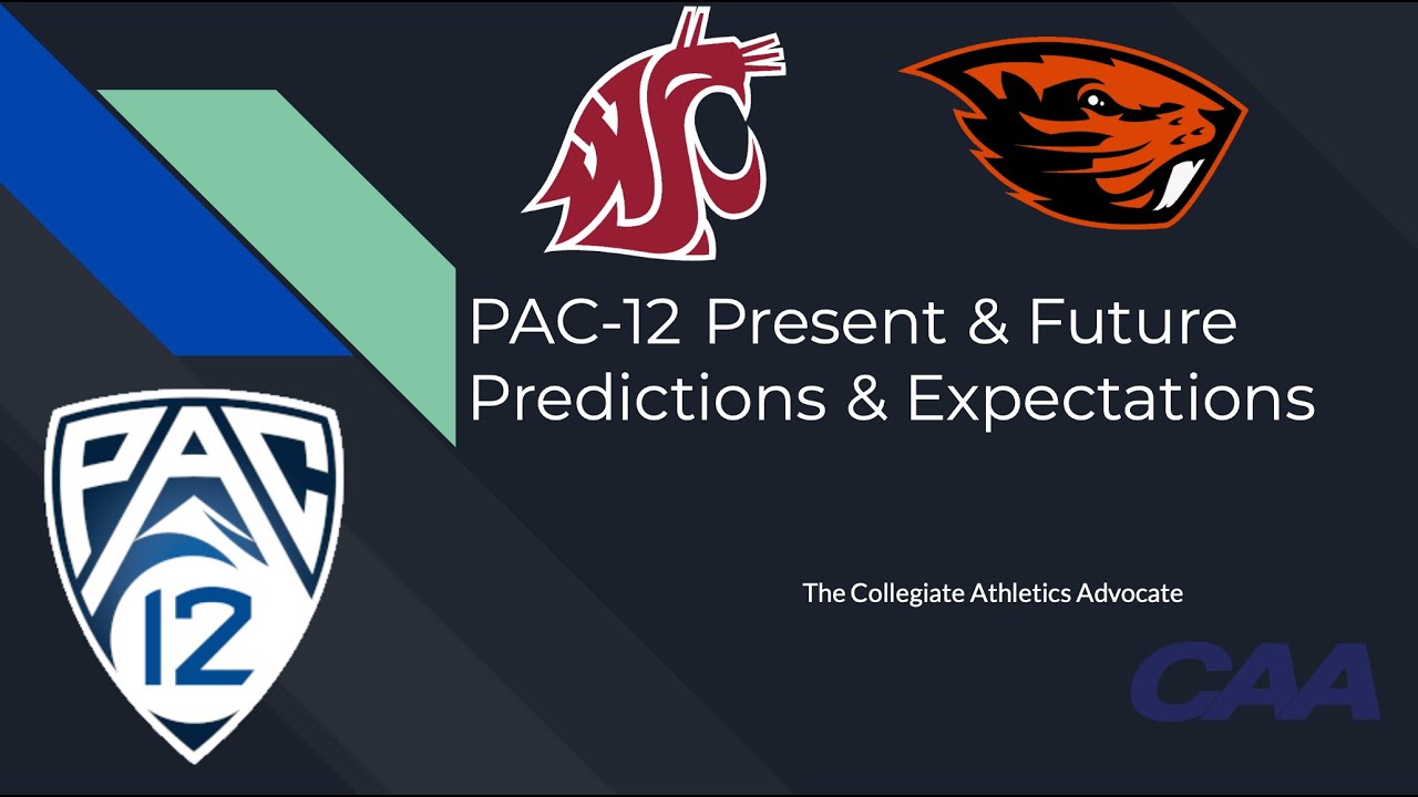 2025 PAC-12 Season Predictions & Future Expectations - YouTube
