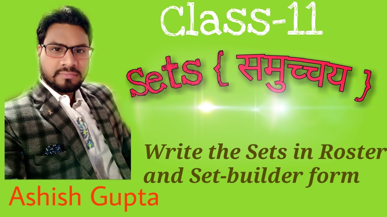 class-11,Sets{समुच्चय}, write the sets in Roster and Set-builder form ...
