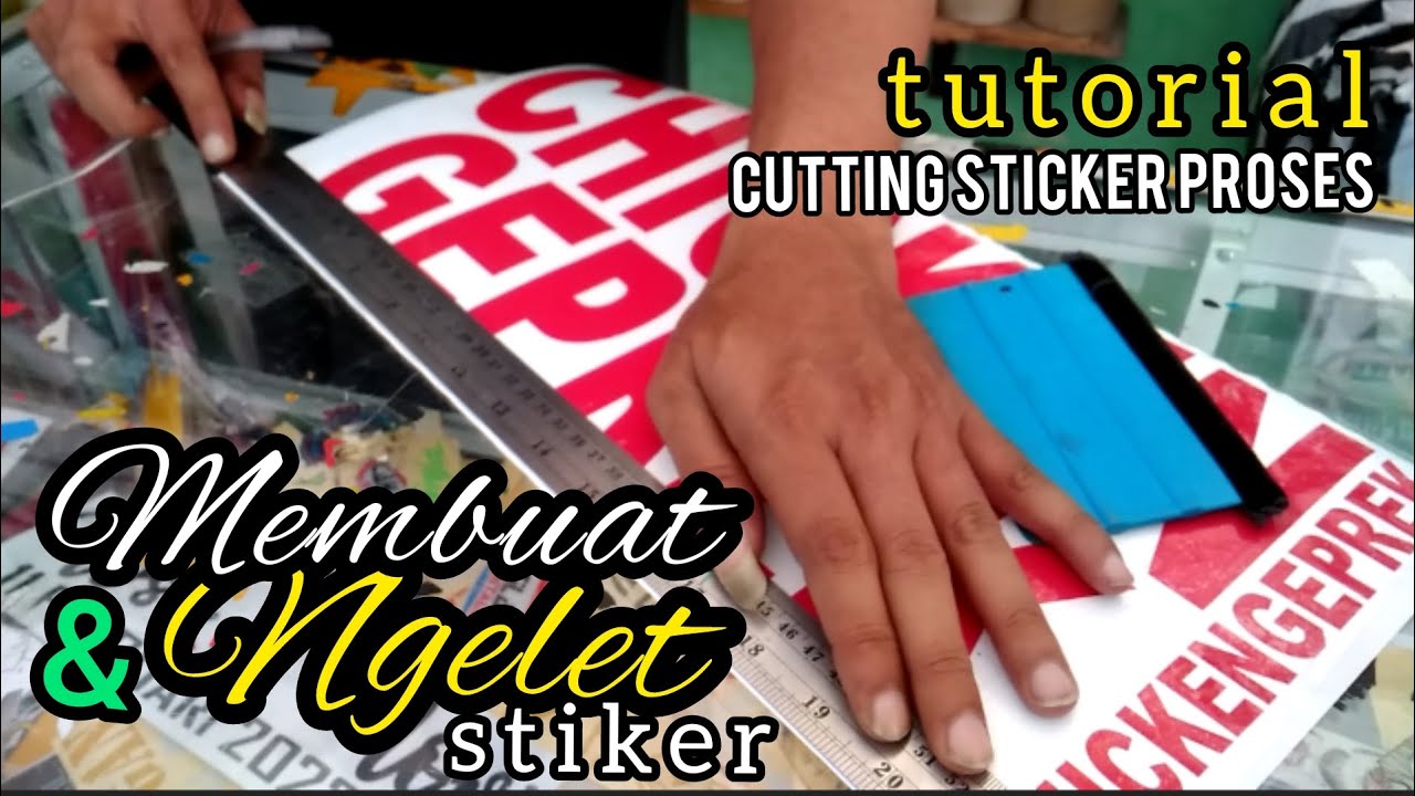 ngelet dan membuat stiker - #tutorial cutting sticker proses - YouTube