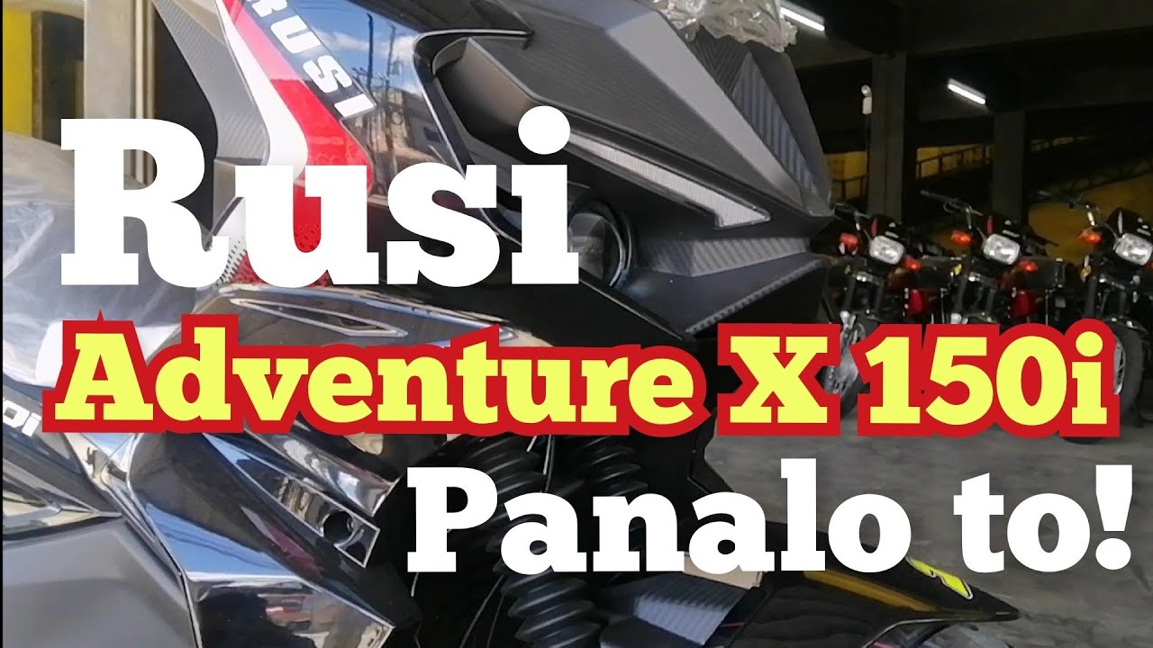 Rusi Adventure X 150i meron na sa Bocaue Bulacan Branch - YouTube