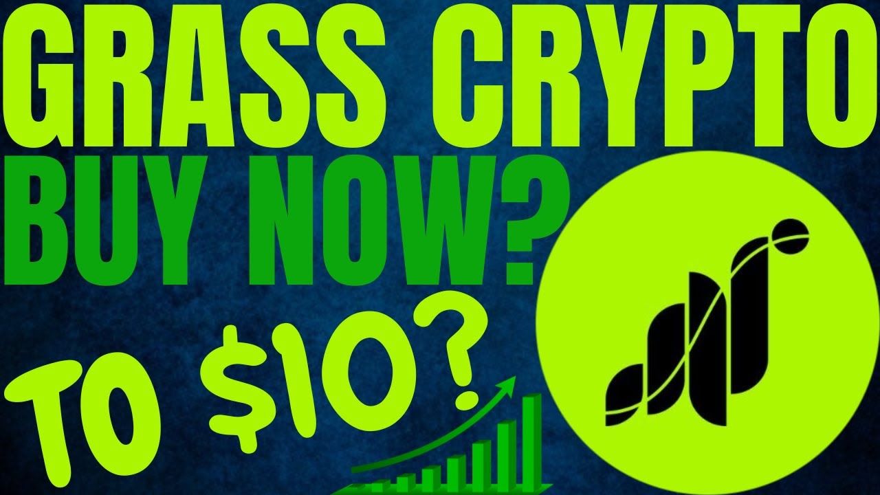 GRASS CRYPTO MAJOR PRICE PUMP! GRASS CRYPTO PRICE PREDICTION & ANALYSIS! GRASS PRICE FORECAST ...