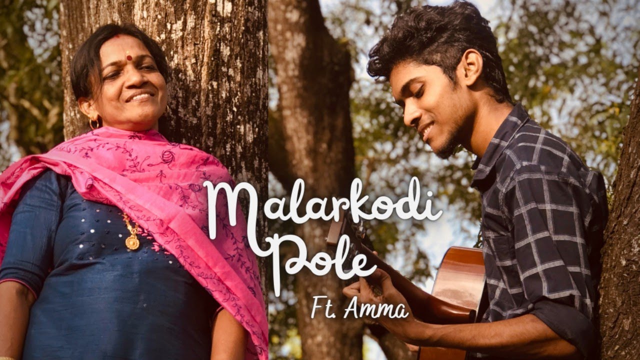 Malarkodi Pole ft. Amma | Acoustic version | S. Janaki | Salil ...