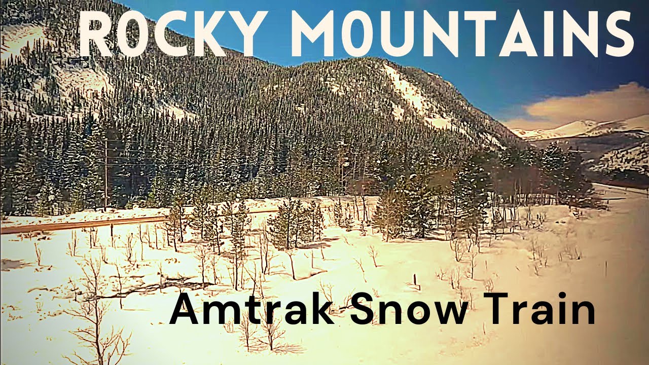 Amtrak California Zephyr Train Rocky Mountains Snow - YouTube