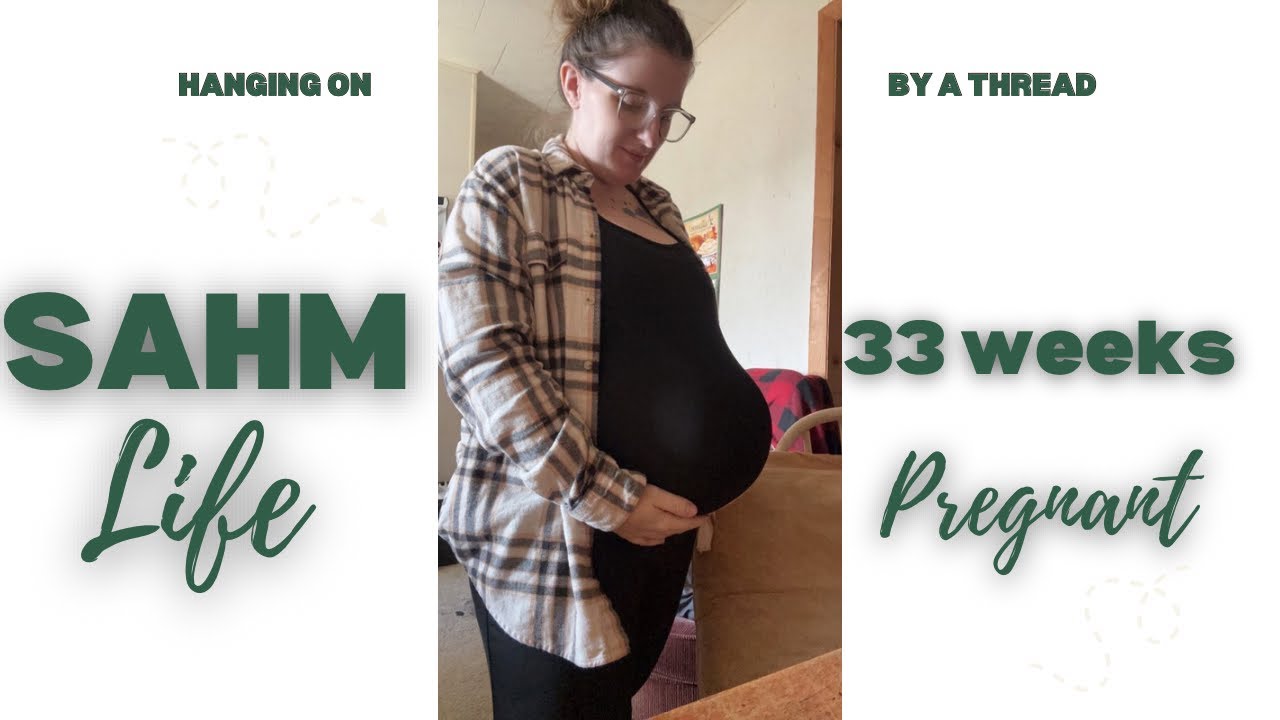 Barely holding it together 33 weeks pregnant - YouTube