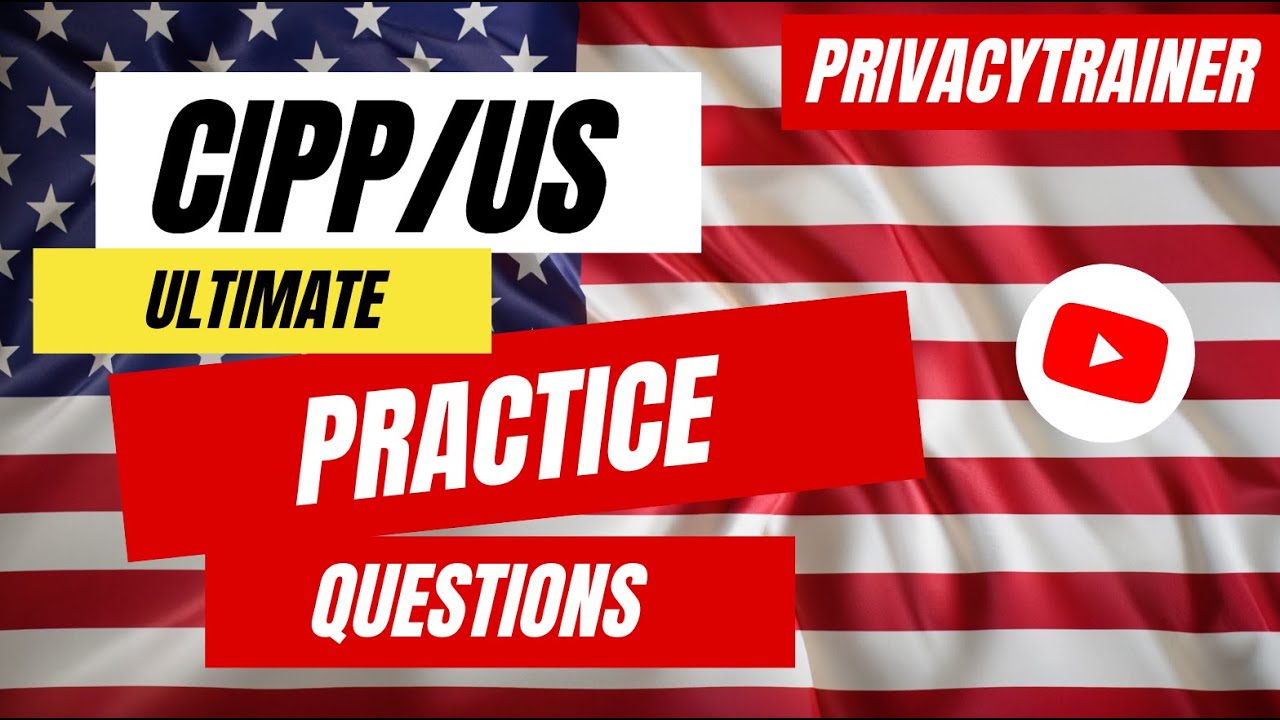CIPP/US 🇺🇸🔒 Practice Questions | 🇺🇸🔒 Regulations Authorities| Privacy ...