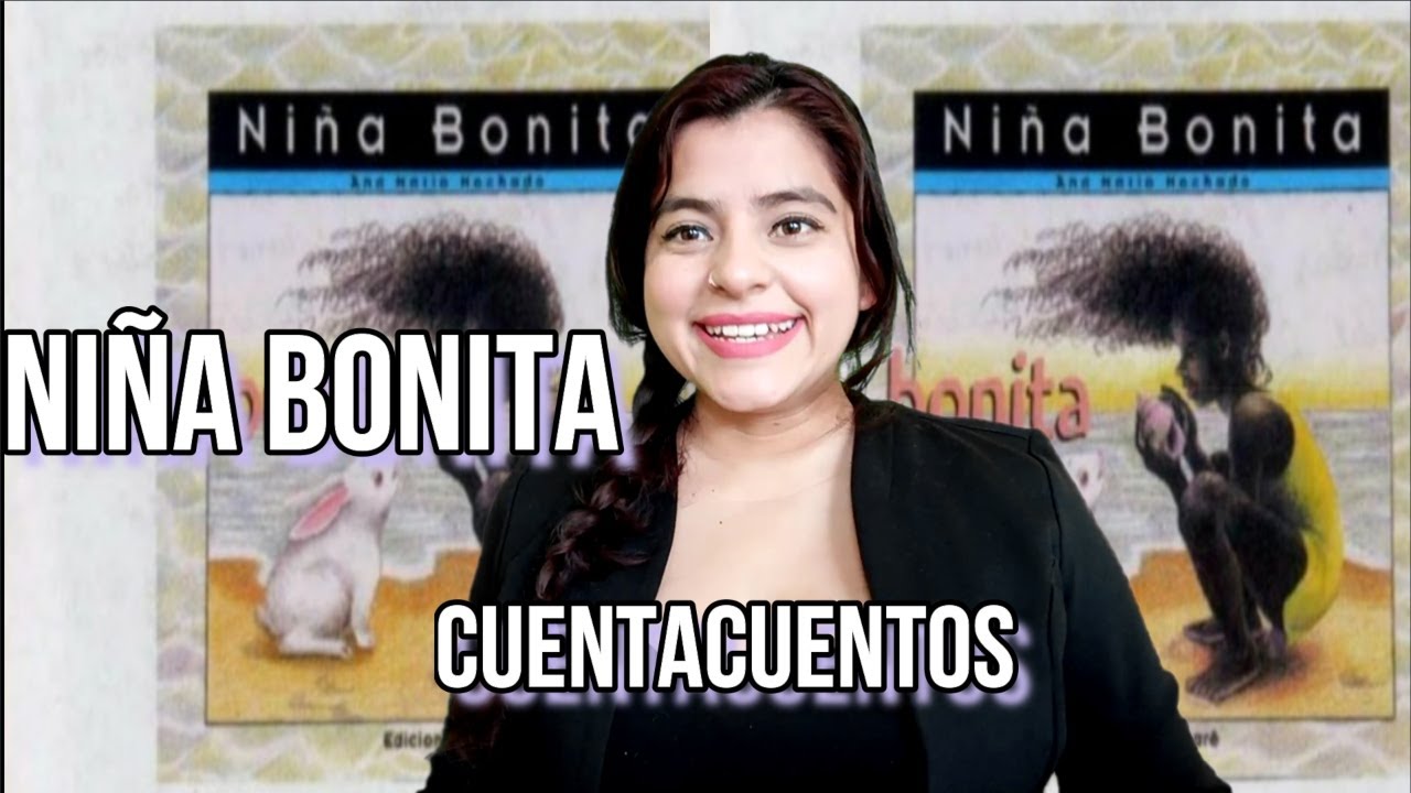 NIÑA BONITA | CUENTACUENTOS | LIBRO ESPAÑOL LECTURAS TERCER GRADO ...