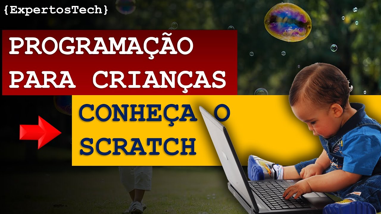 Como Ensinar ProgramaÇÃo Para CrianÇas Com O Scratch Youtube