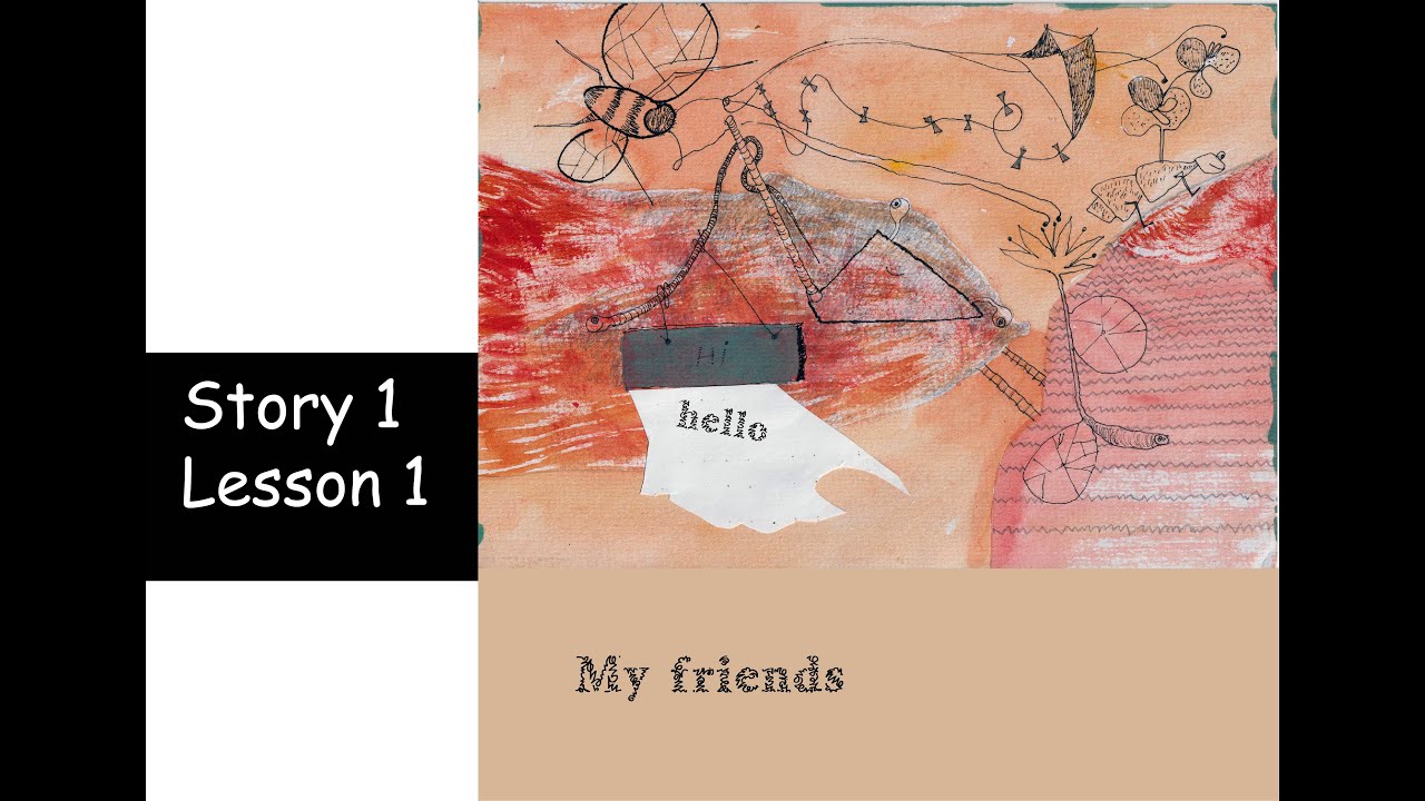 learning english through (My friends story) Lesson - 01 - YouTube