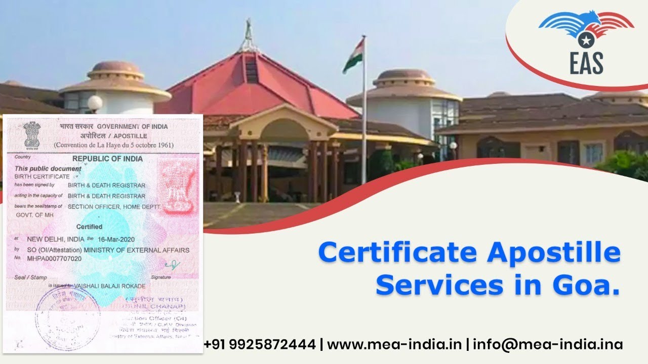 Apostille Services in Goa | What is the process of Certificate ...