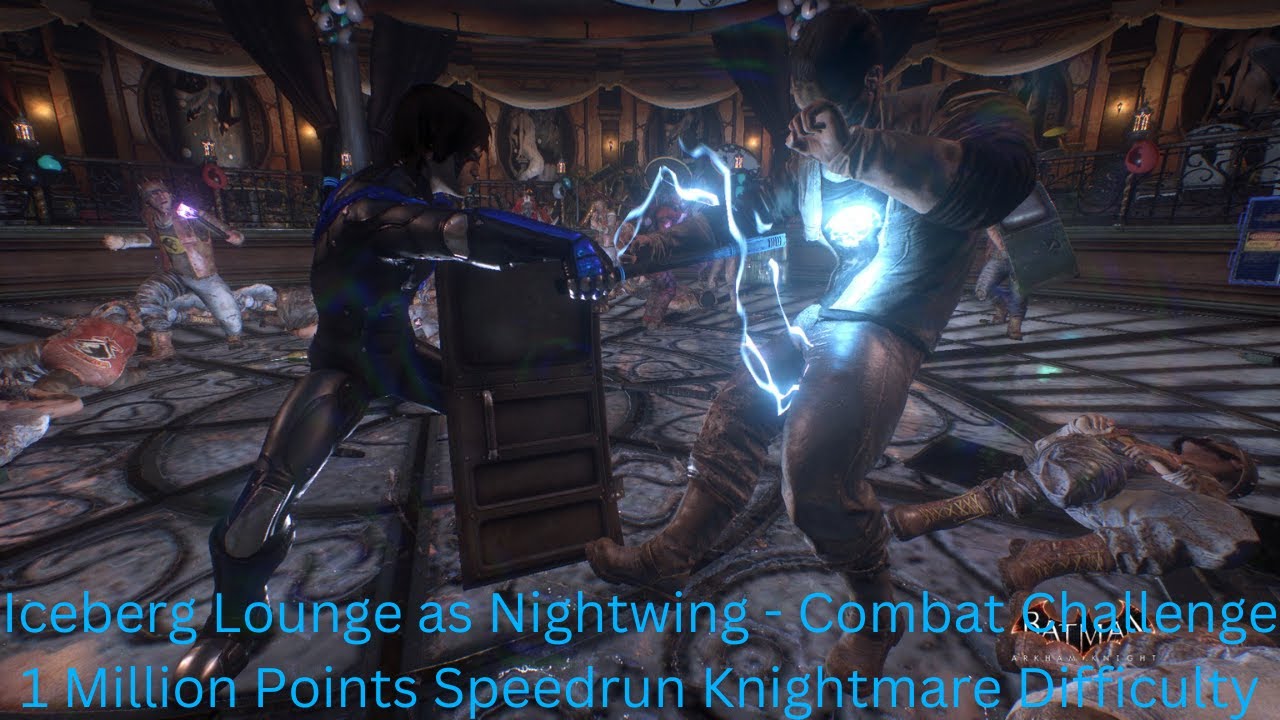 Batman Arkham Knight Iceberg Lounge as Nightwing 1 Million Points ...