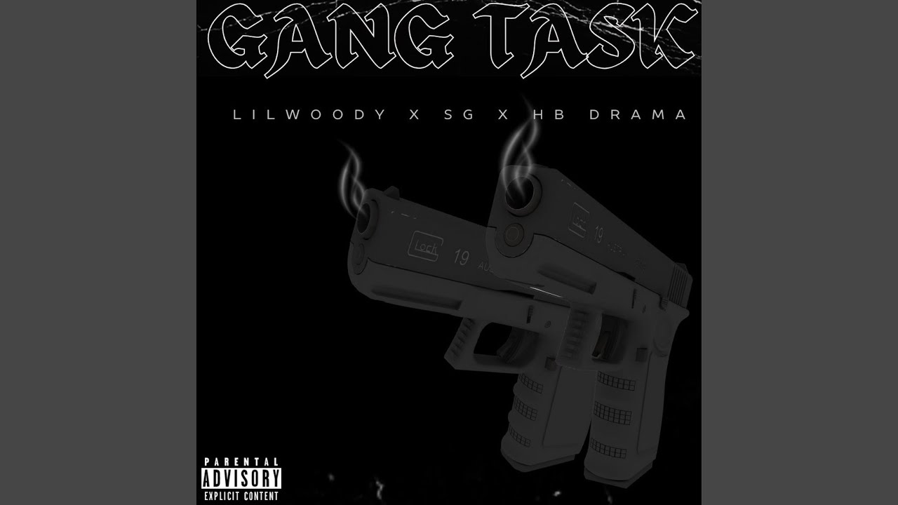 Gang Task (feat. SG & HB Drama) - YouTube