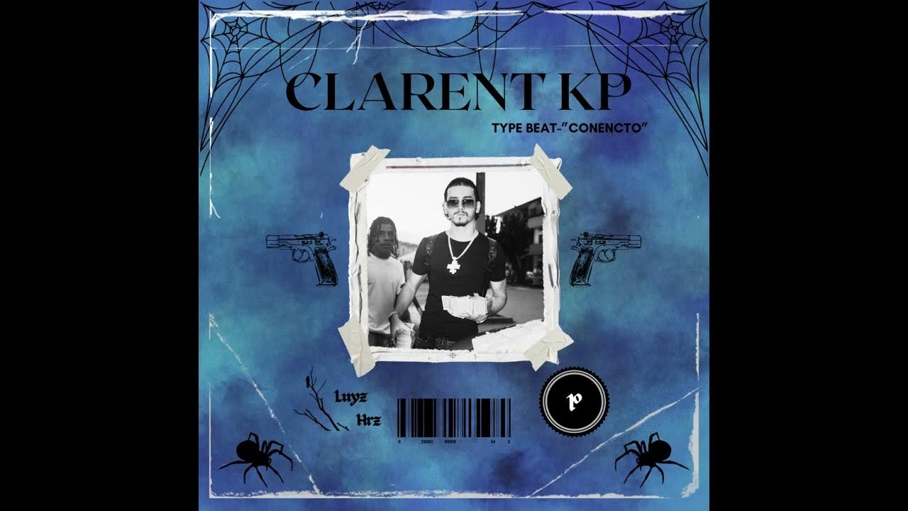 CLARENT KP Type beat- "Conecto" | Instrumental De Trap 2025 - YouTube