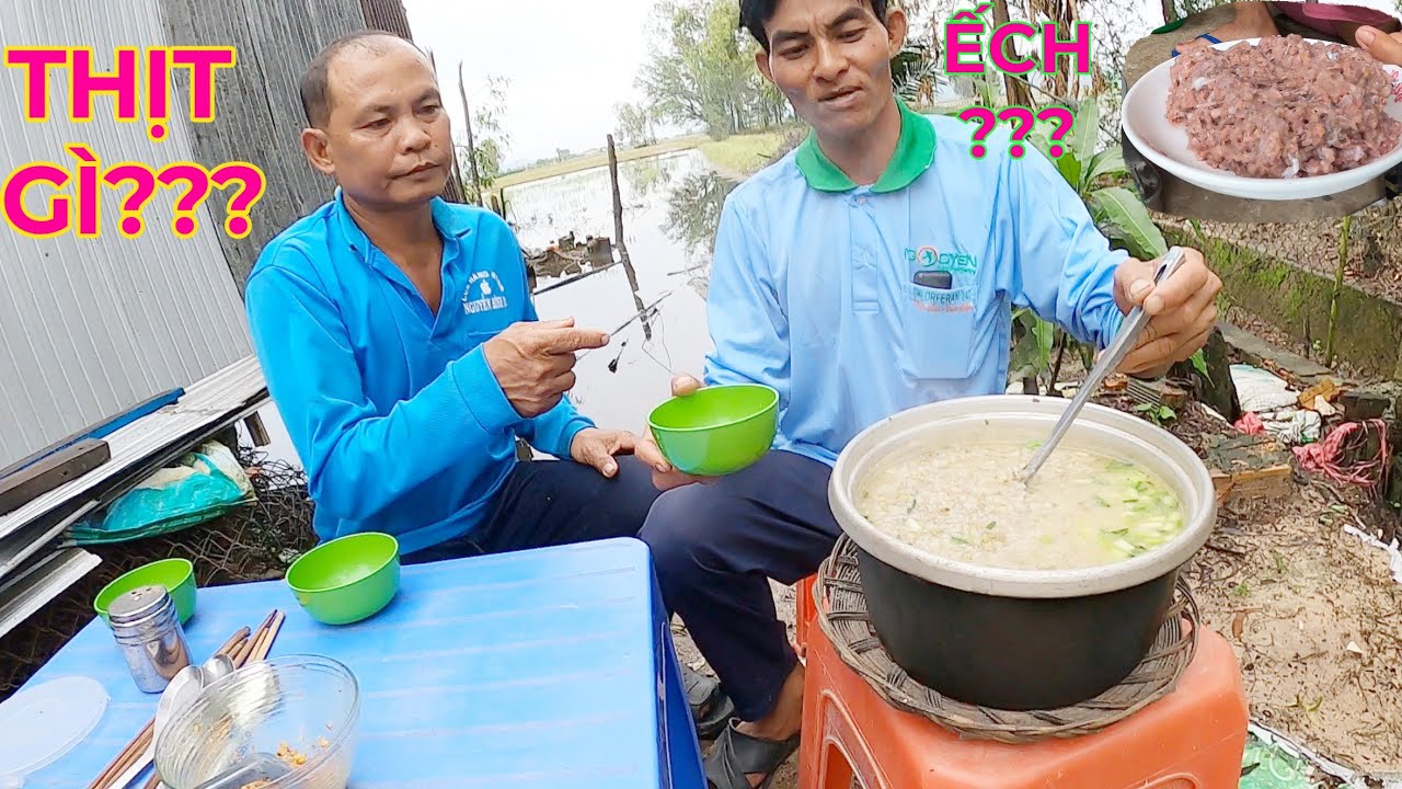 TÚ ĐƠ ĐÃI ANH BA MÓN CHÁO NGON "NHỨC NÁCH" VÀ CÁI KẾT... ỐI DZỜI ƠI ...