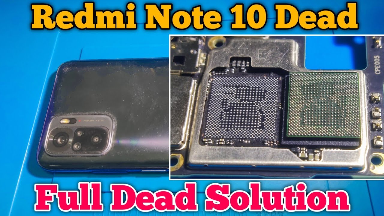 Redmi Note 10 Dead Phone Repair | Redmi note 10 pro dead solution ...