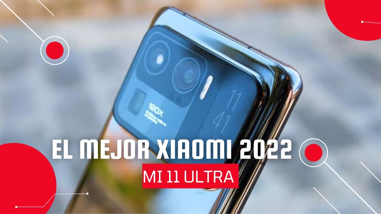 Xiaomi Mi 11 Ultra en 2023 | VALE LA PENA Comprarlo? El Mejor XIAOMI de ...