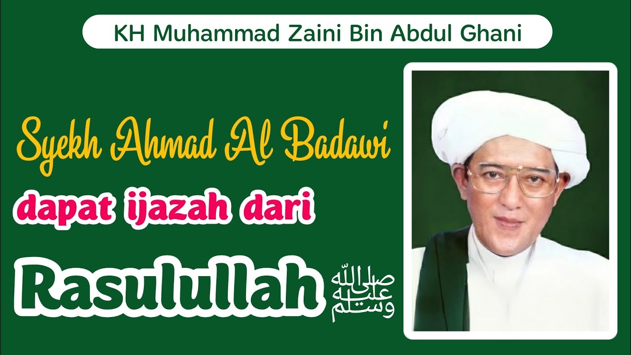 Abah Guru Sekumpul _ijazah dari Rasulullah ﷺ kepada Syekh Ahmad Al ...