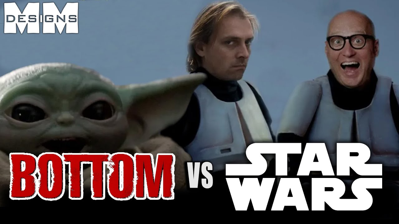 Bottom vs Star Wars Mash Up 2 - YouTube