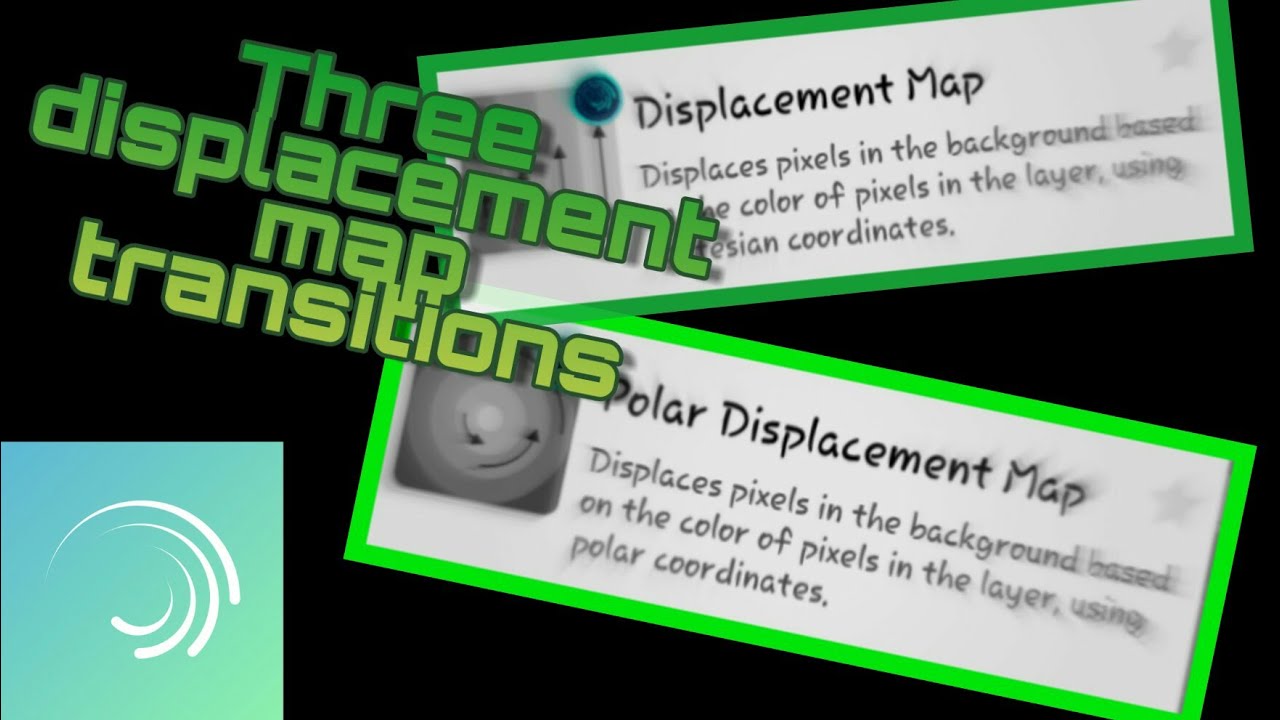 THREE DISPLACEMENT MAP TRANSITIONS TUTORIAL/Alight motion tutorial/ - YouTube