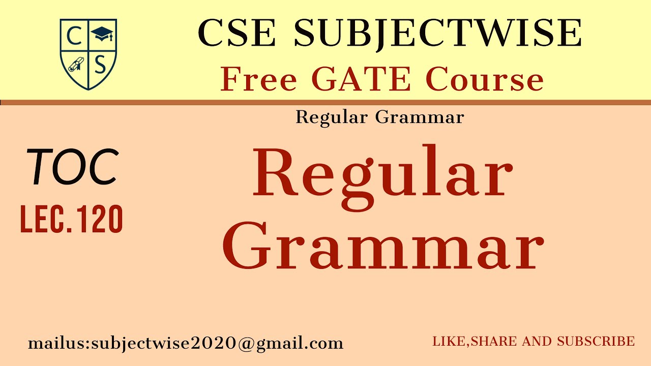 Lec 120 Regular Grammar - YouTube