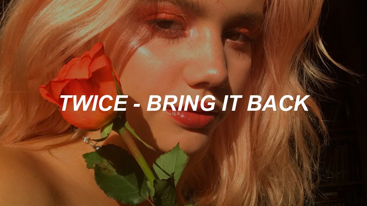 TWICE "BRING IT BACK" Easy Lyrics - YouTube
