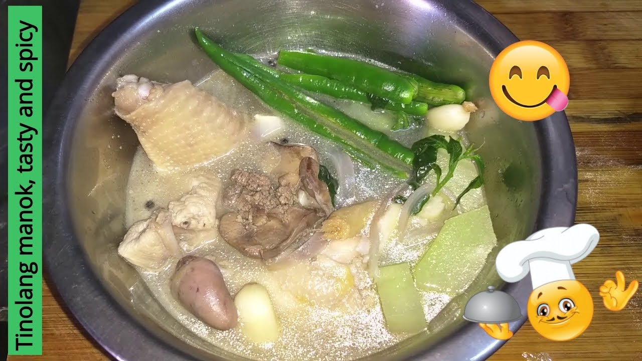 Tinolang manok, Spicy and tasty CHicken Dish - YouTube