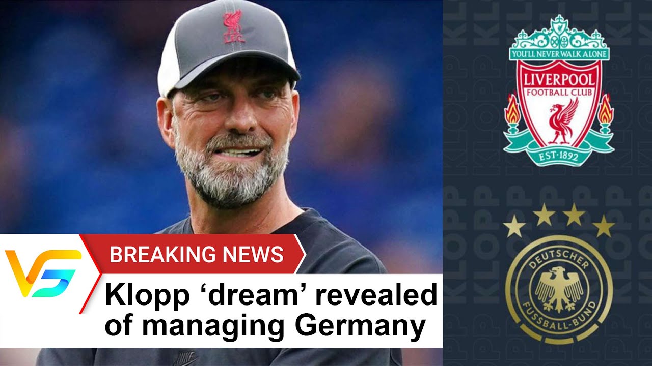 Klopp ‘dream’ revealed amid ‘honour’ of managing Germany and ...