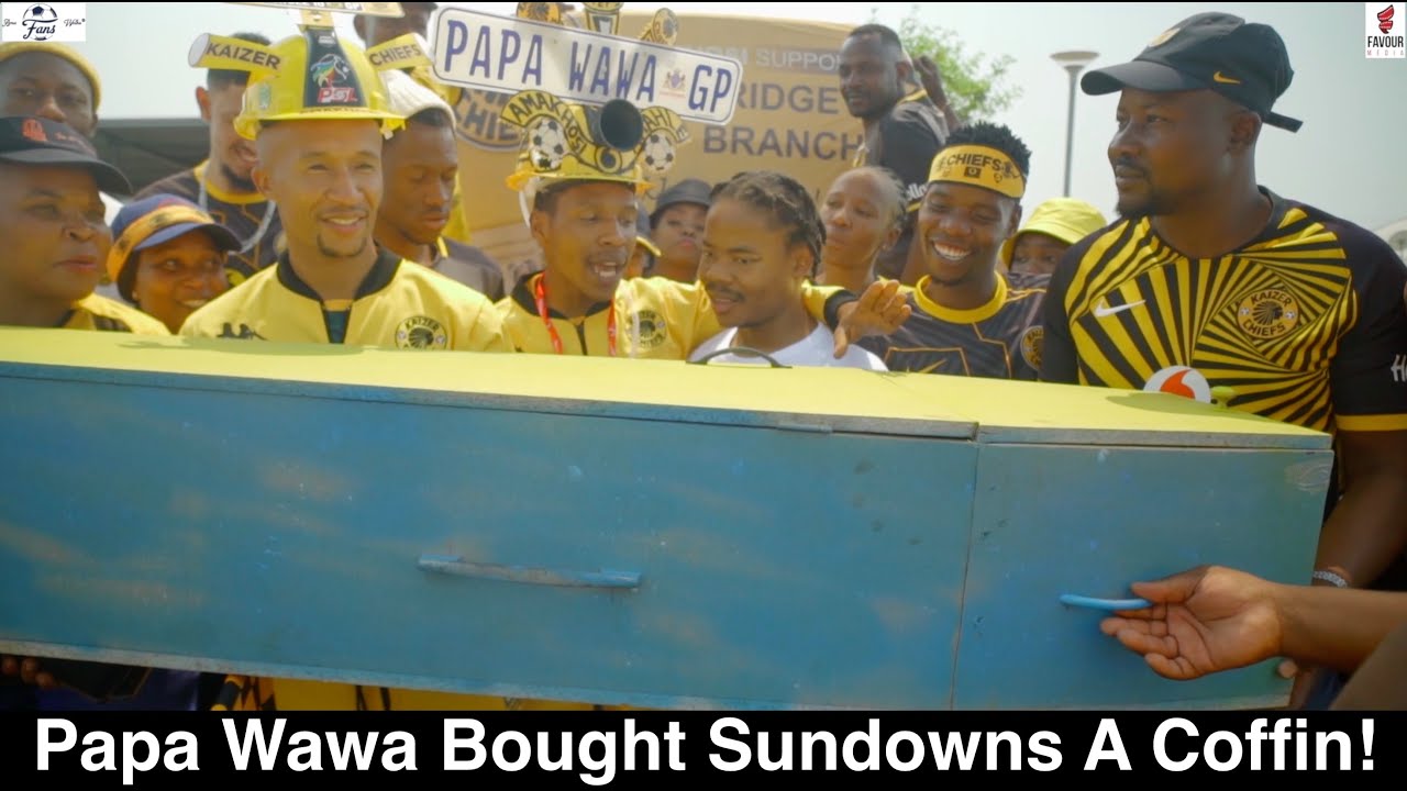 Papa Wawa Bought Sundowns A Coffin | Mamelodi Sundowns vs Kaizer Chiefs ...