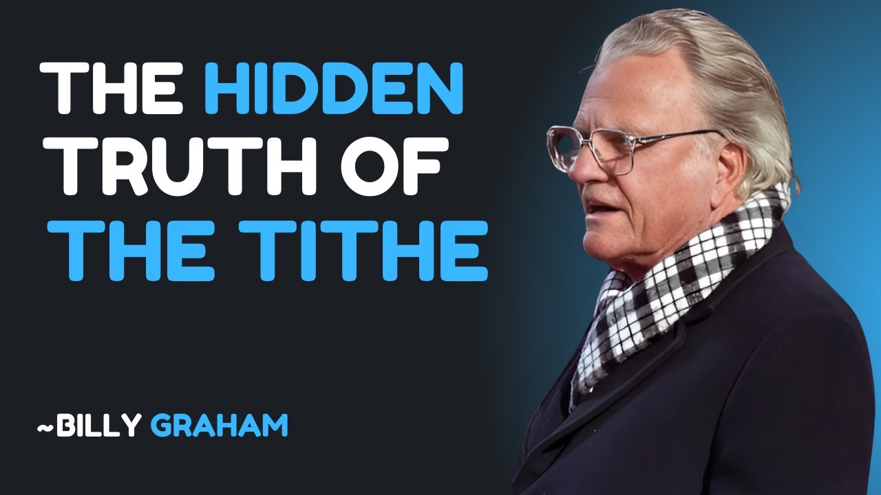 The Shocking Truth About Tithing – Don’t Be Fooled | Billy Graham - YouTube