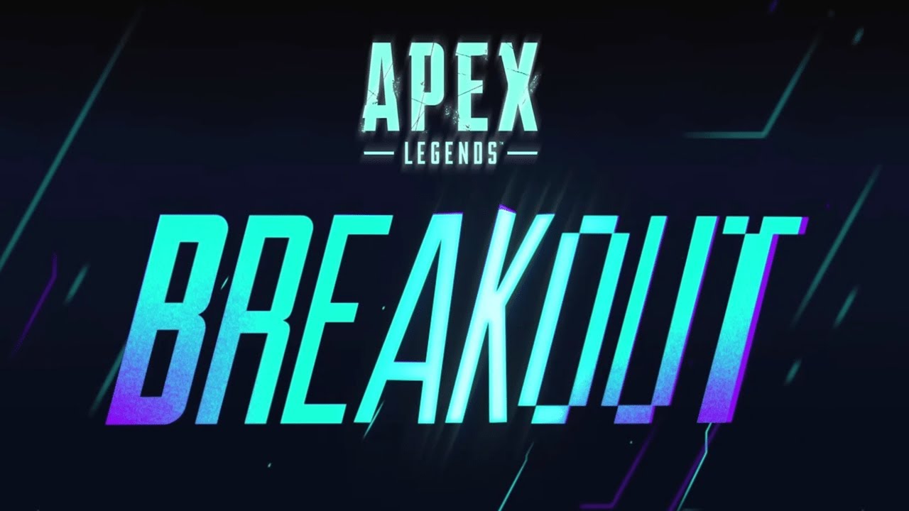 Apex Legends Breakout Maj - YouTube