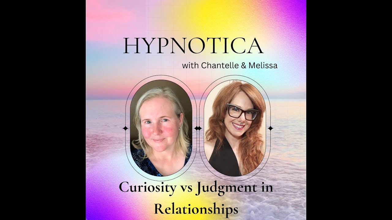 Ep. 25 Curiosity vs Judgment in Relationships - YouTube