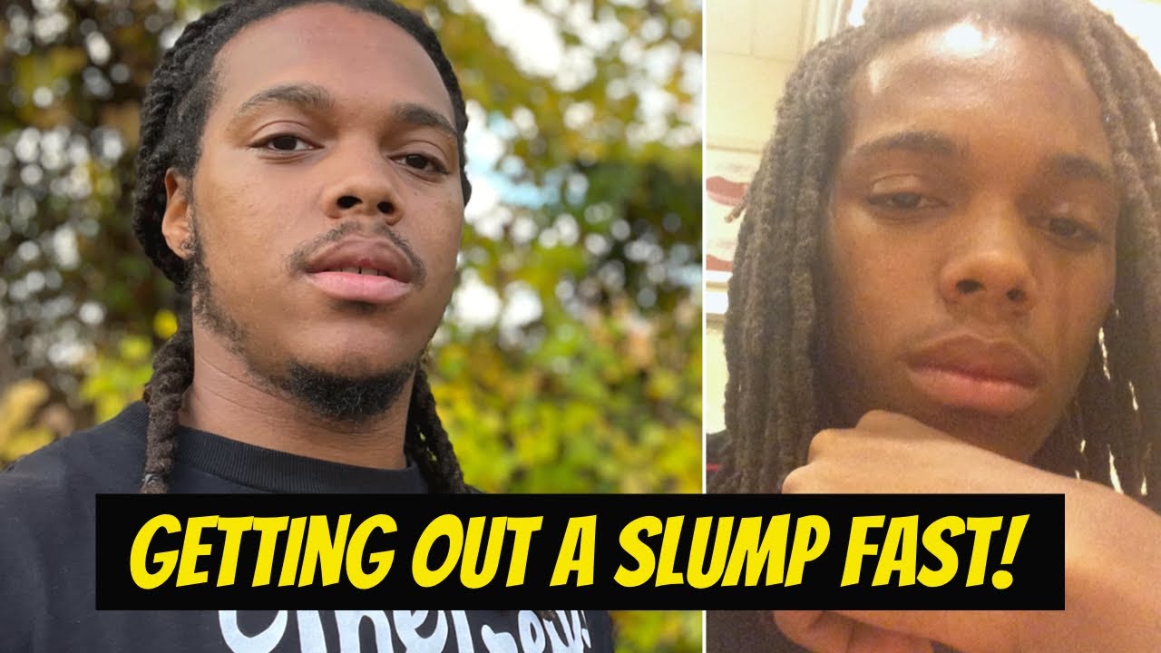 How to Get Out of a Slump & BOUNCE BACK - YouTube