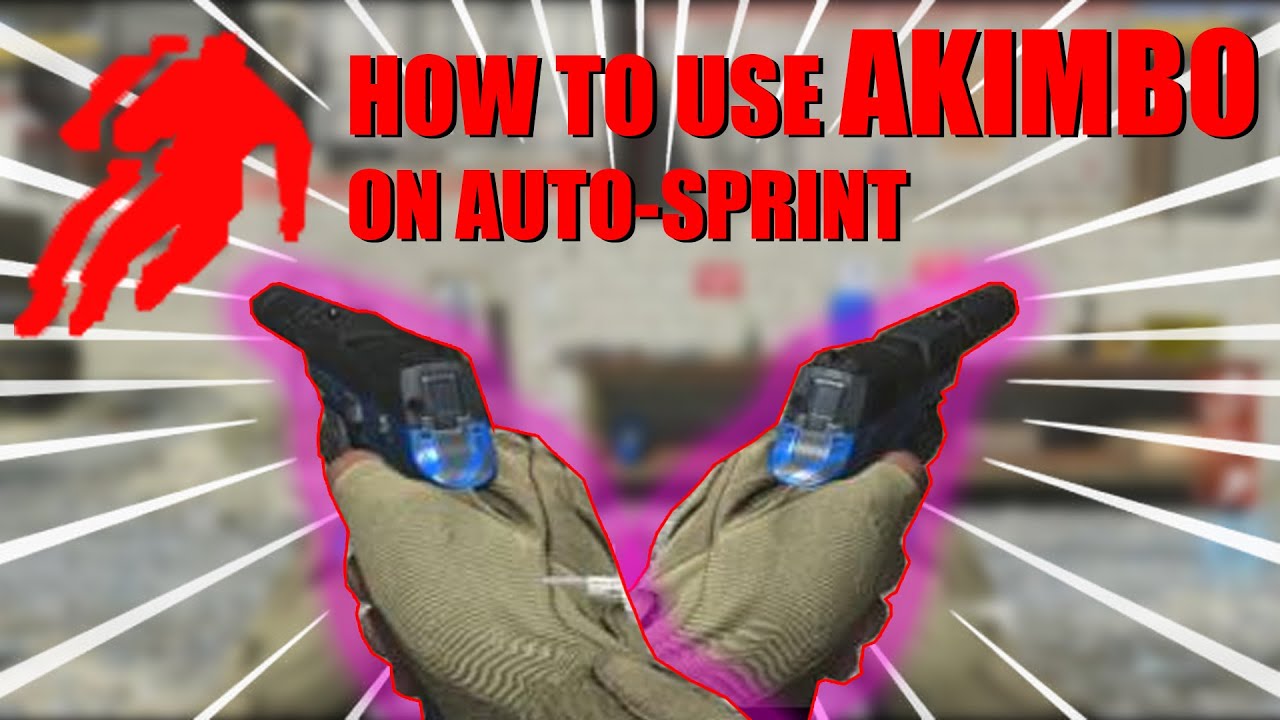 How To use AKIMBO while AUTOMATIC TACTICAL SPRINT ON - YouTube