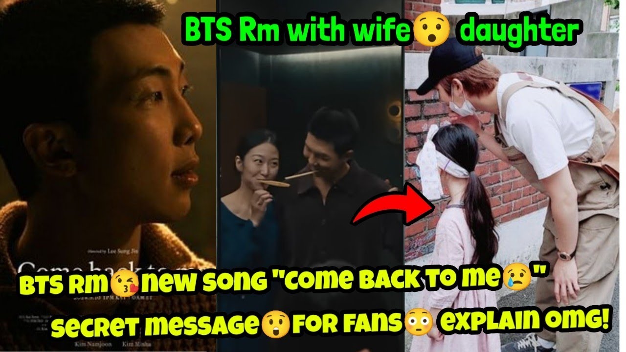 BTS Rm😘new song "Come back to me😢"secret message😲for fans😳 explain omg ...