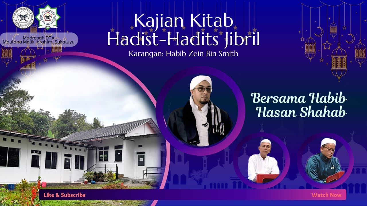 Kajian Hadist - Hadits Jibril, Karangan: Habib Zein bin Smith, Bersama ...