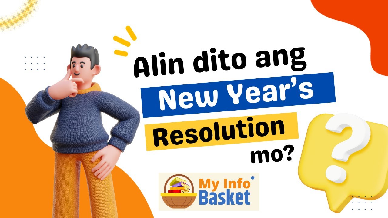 10 New Year’s Resolutions ng mga Pinoy | © by MyInfoBasket - YouTube